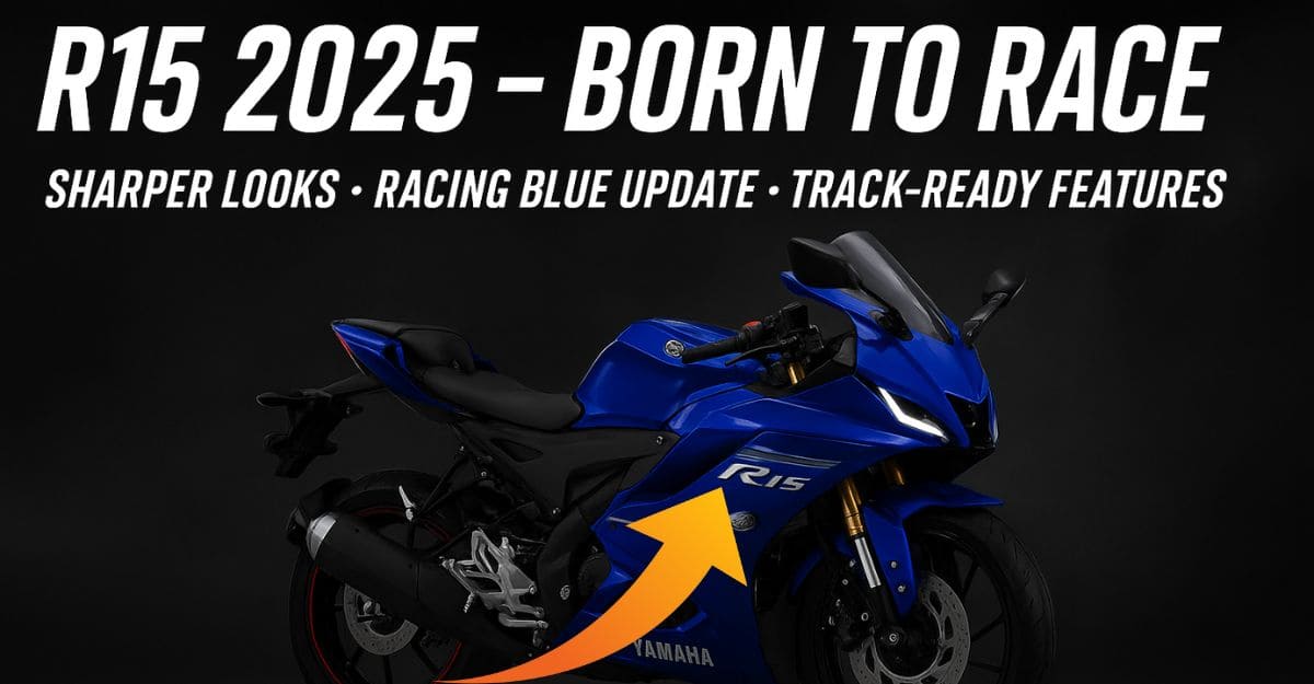 Yamaha R15 New Edition 2025: New Colors, Features, Updates & R15 V5 Rumors
